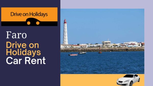 Drive on Holidays Car Hire in Faro – Location, Price Vehicles