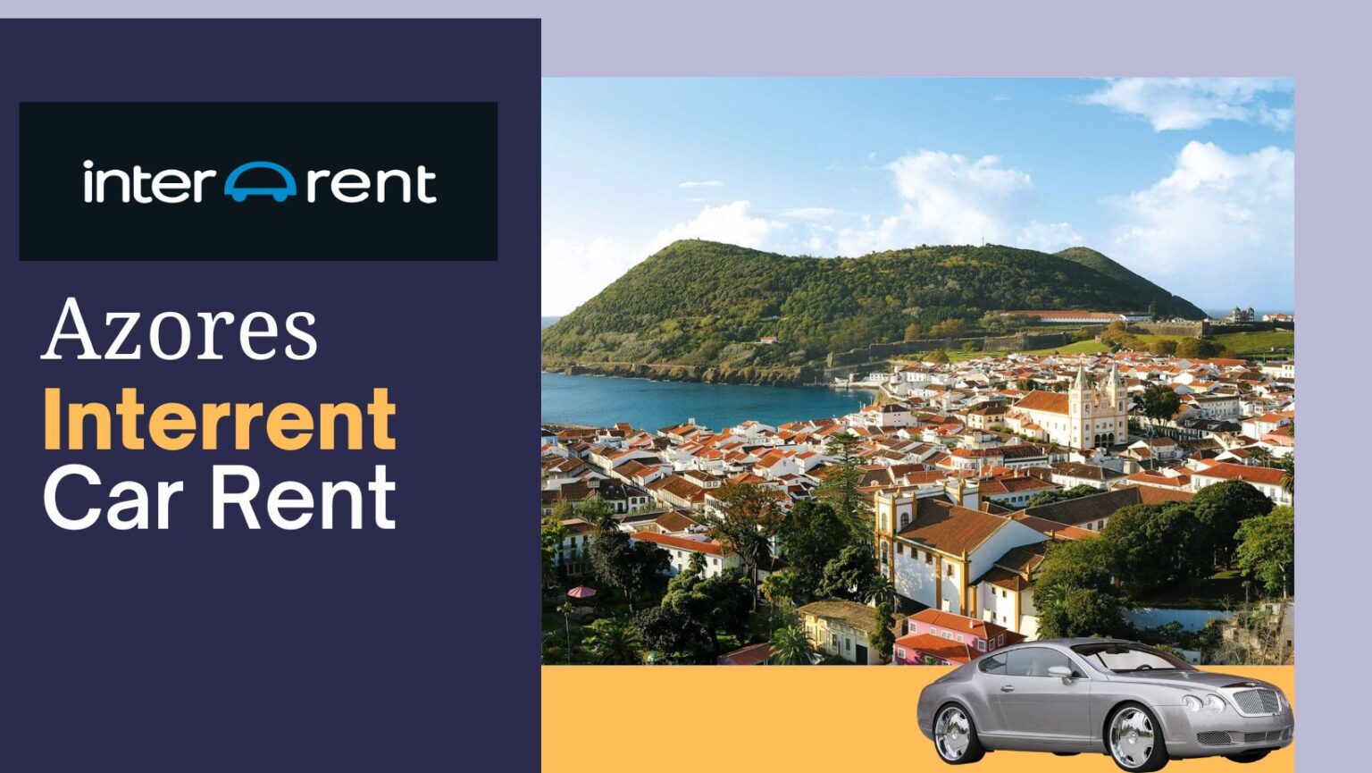 Alquiler de coches con Interrent en Azores: ubicación, precio y vehículos