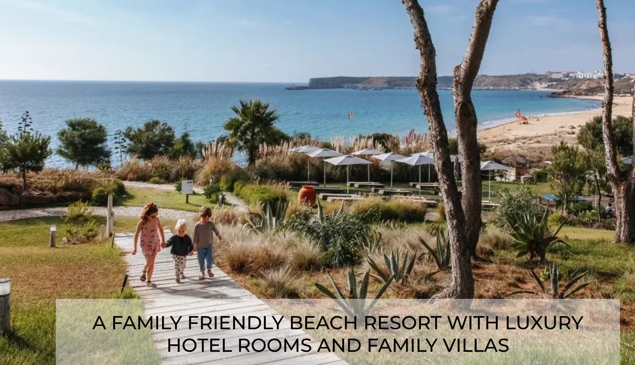 Top 50 Best Family Hotels in Portugal 2024