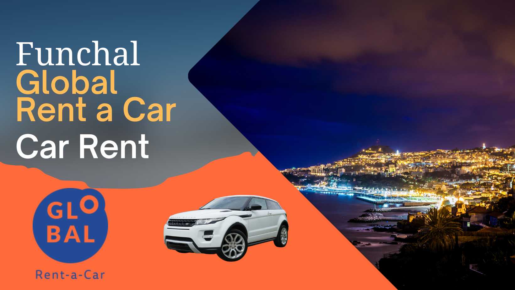Global Rent a Car in Funchal – Location, Price And Vehicles