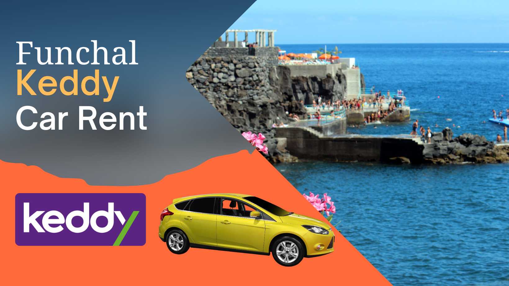Keddy Car Hire in Funchal – Location, Price And Vehicles