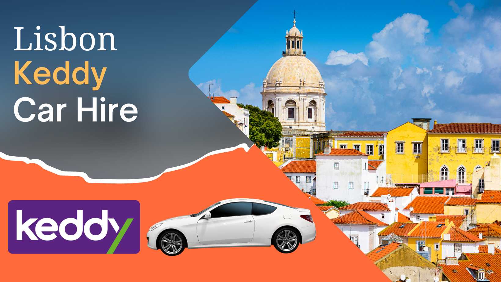 Keddy Car Hire in Lisbon – Location, Price And Vehicles