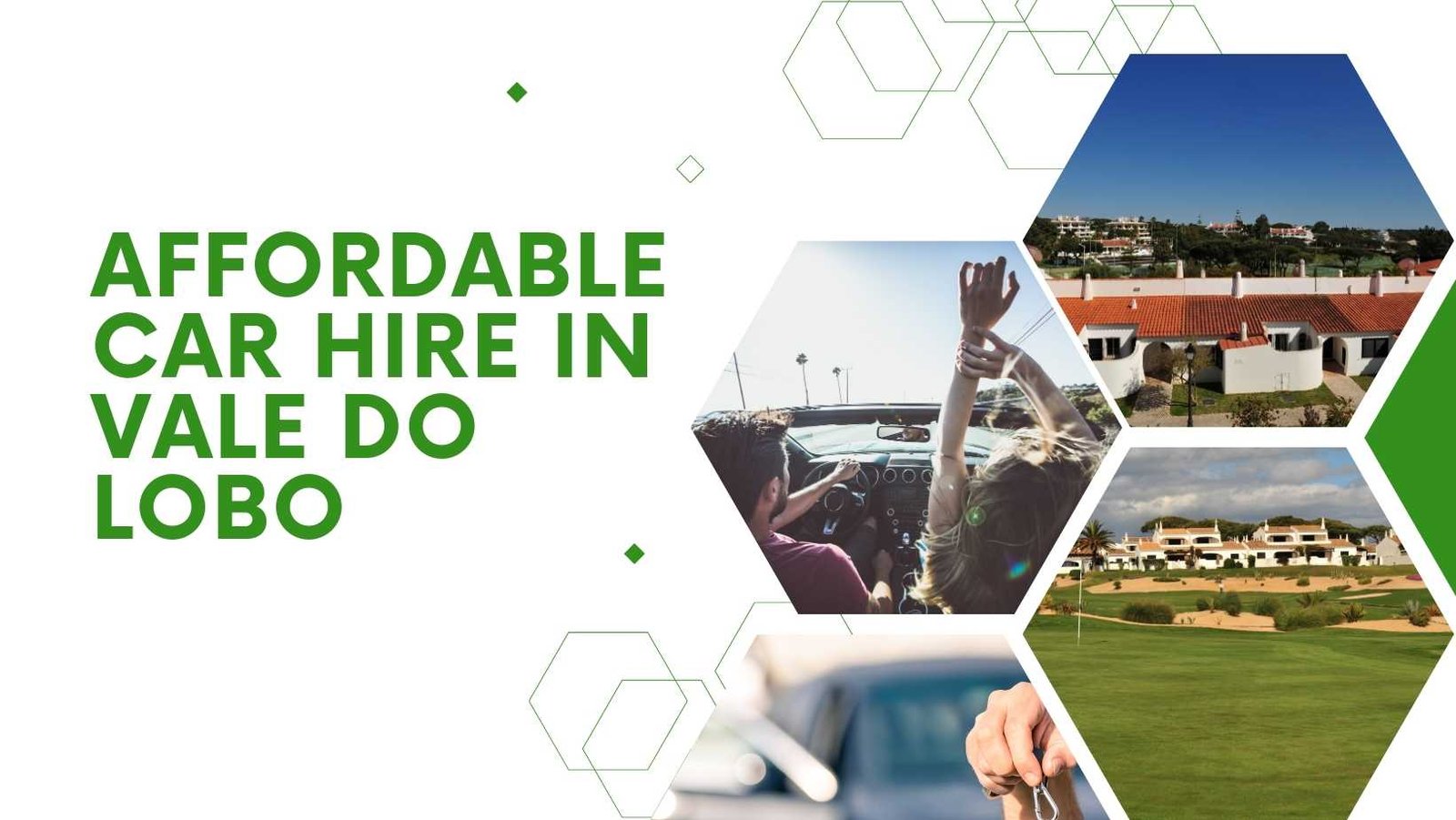 Affordable Car Hire in Vale do Lobo
