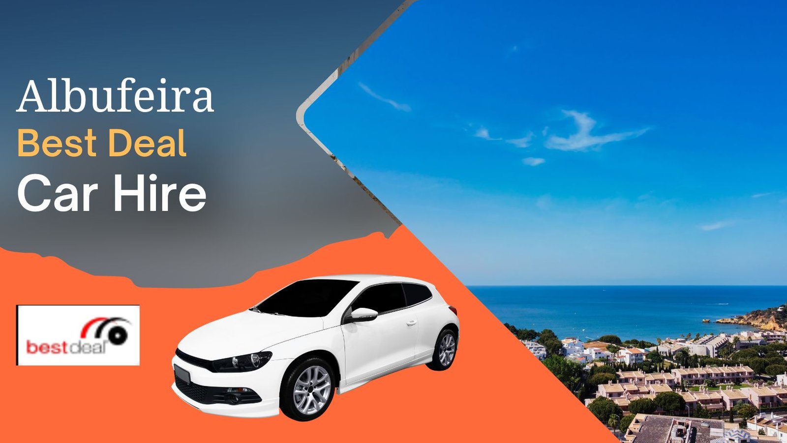 Best Deal Car Hire Albufeira – Location, Price And Vehicles